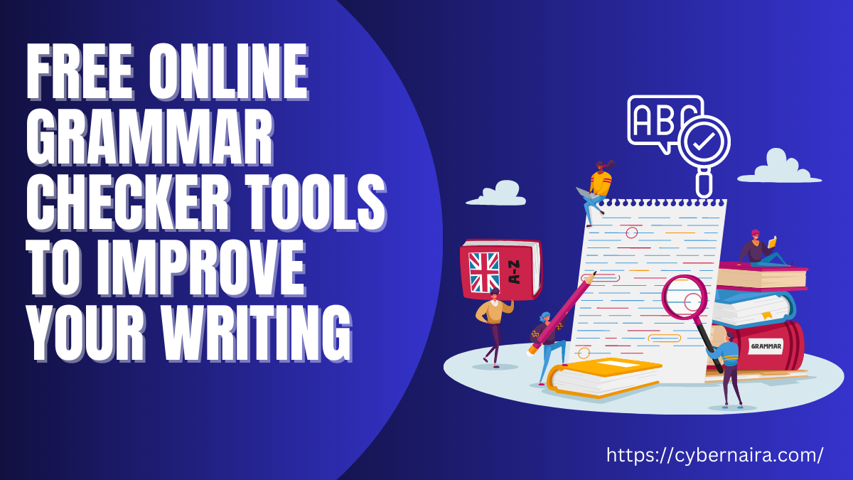 10 Free Online Grammar Checker Tools To Improve Your Writing