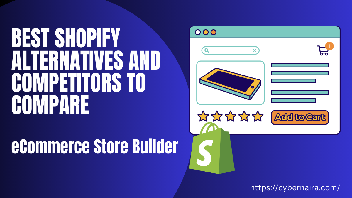 5 Best Shopify Alternatives and Competitors To Compare 2025
