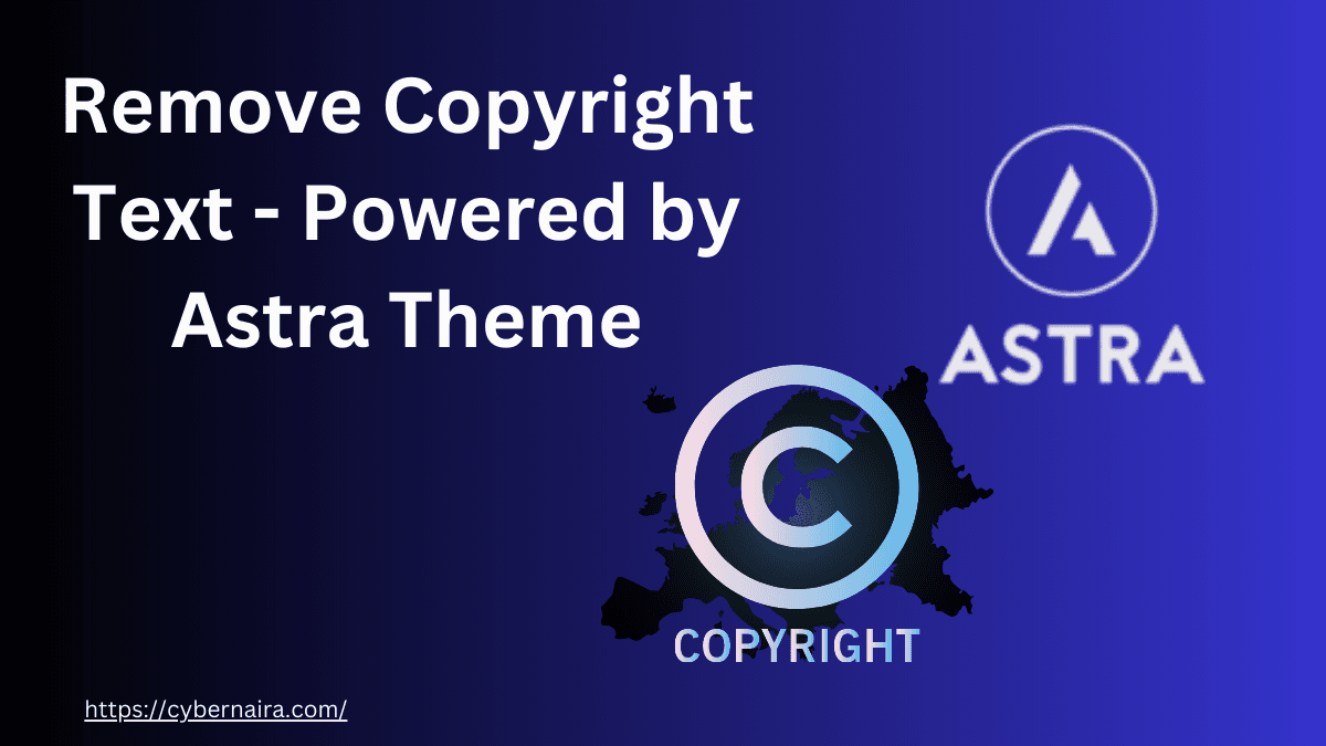 How to Remove Powered by Astra WordPress Theme Footer Credit